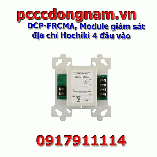 DCP-FRCMA 4-Input Hochiki Address Monitoring Module